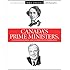 Canada's Prime Ministers: Macdonald to Trudeau - Portraits from the Dictionary of Canadian ...