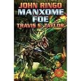 Manxome Foe (Looking Glass, Book 3): Ringo, John, Taylor, Travis ...