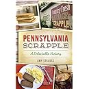 Amazon.com: Pennsylvania Scrapple: A Delectable History (American ...