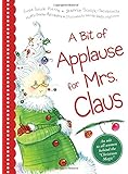 Mrs. Claus Takes A Vacation (Scholastic Bookshelf): Linas Alsenas ...