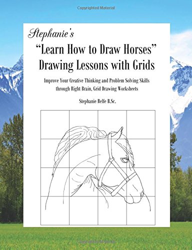 Buy Stephanie's "Learn How to Draw Horses" Drawing Lessons with Grids ...