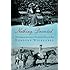 Nothing Daunted: The Unexpected Education of Two Society Girls in the ...
