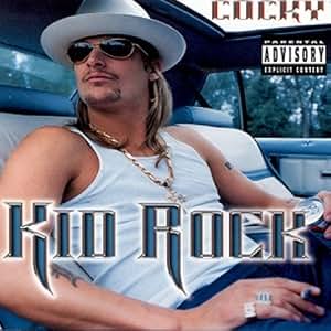 Cocky: KID ROCK: Amazon.ca: Music