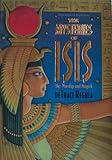 Isis Magic: Cultivating a Relationship with the Goddess of 10, 000 ...