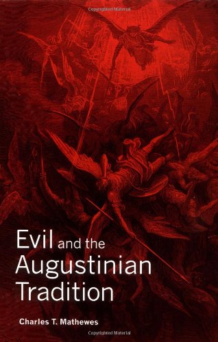 Amazon.com: Evil and the Augustinian Tradition: 9780521807159: Mathewes ...