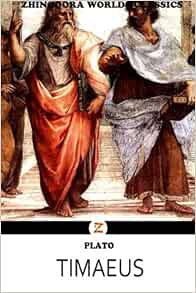 Amazon.com: Timaeus: 9781475169072: (Greek philosopher): Books