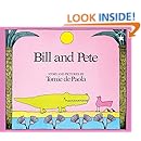 Bill and Pete: Tomie dePaola: 9780698114005: Amazon.com: Books
