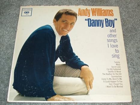 Andy Williams - Andy Williams: Danny Boy - Amazon.com Music