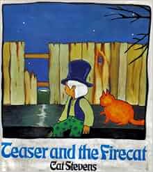 Teaser and the Firecat.: Cat. Stevens: 9780590073721: Amazon.com: Books