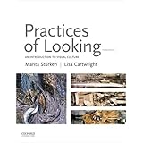 Practices of Looking: An Introduction to Visual Culture: Sturken ...