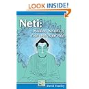 Neti: Healing Secrets of Yoga and Ayurveda: David Frawley: 9780940985858: Amazon.com: Books