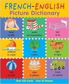 French-English Picture Dictionary (First Bilingual Picture Dictionaries ...