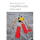 Amazon.com: Introduction to Antiphilosophy (9781844677566): Boris Groys ...