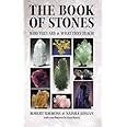 The Book of Stones: Who They Are & What They Teach: Robert Simmons ...
