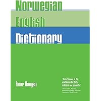 Norwegian-English Dictionary: A Pronouncing and Translating Dictionary ...
