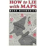 How to Lie with Maps, Third Edition: Monmonier, Mark: 9780226435923 ...