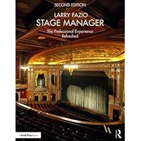 Stage Manager: The Professional Experience: Fazio, Larry: 9780240804101 ...