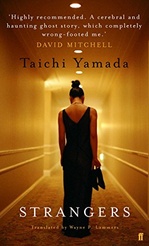 Strangers: Taichi Yamada, Wayne P. Lammers: 9780571224364: Amazon.com ...