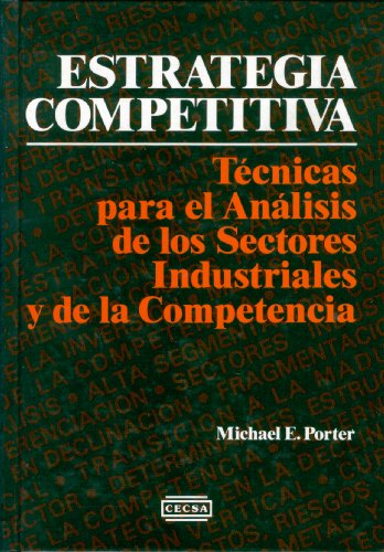 Estrategia competitiva 1985 : Porter, Michael E.: Amazon.es: Libros
