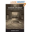 The Inner Studio : A Designers Guide to the Resources of the Psyche ...