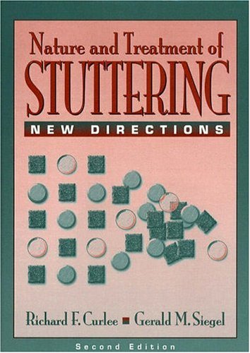 The Nature and Treatment of Stuttering: New Directions (2nd Edition ...