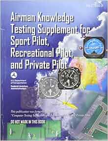 AIRMAN KNOWLEDGE TESTING SUPPLEMENT FOR SPORT PILOT, RECREATIONAL PILOT ...