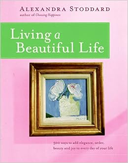 Buy Living a Beautiful Life Book Online at Low Prices in India | Living ...