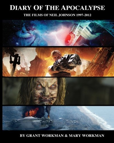 Amazon.com: Diary Of The Apocalypse - The Films of Neil Johnson ...