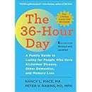 The 36-Hour Day, sixth edition: The 36-Hour Day: A Family Guide to ...