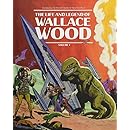 Amazon.com: The Life and Legend of Wallace Wood Volume 1 (9781606998151 ...