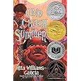 One Crazy Summer: Williams-Garcia, Rita: 9780060760885: Amazon.com: Books