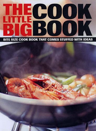 The Little Big Cookbook : Bite-Size Cookbook That Comes Stuffed With ...