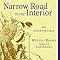 Narrow Road to the Interior: And Other Writings (Shambhala Classics ...