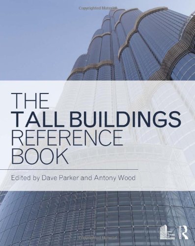 The Tall Buildings Reference Book: Parker, David, Wood, Antony ...