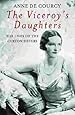 The Viceroy's Daughters: The Lives of the Curzon Sisters (Women in ...