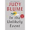 Judy Blume: In the Unlikely Event (Hardcover); 2015 Edition: Judy Blume ...