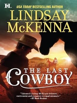 The Last Cowboy (The Wyoming Series Book 4) - Kindle edition by McKenna ...