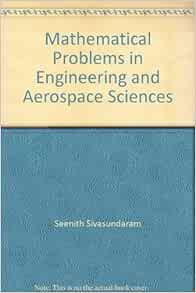 Mathematical Problems in Engineering and Aerospace Sciences: ICNPAA ...