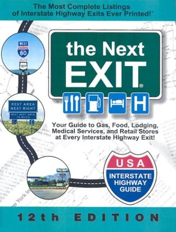 The Next Exit: USA Interstate Highway Exit Directory (Next Exit: The ...