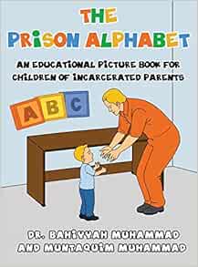 The Prison Alphabet: An Educational Picture Book for Children of ...