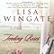 Tending Roses (Tending Roses Series, Book 1): Lisa Wingate ...