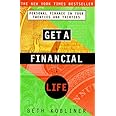 Get a Financial Life: Personal Finance in Your Twenties and Thirties ...