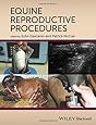 Manual of Equine Reproduction, 3e: 8580001467665: Medicine & Health ...