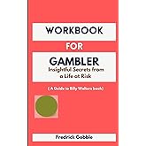 Amazon.com: Gambler: Secrets from a Life at Risk: 9781668032855 ...