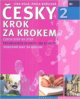 New Czech Step by Step: v. 2 (English and Czech Edition): Lida Hola ...