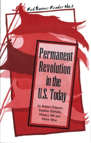 Permanent Revolution in the U.S. Today: Crisman, Robert, Durham ...