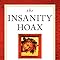 The Insanity Hoax: Exposing the Myth of the Mad Genius: Judith ...