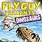 Fly Guy Presents: Dinosaurs (Scholastic Reader, Level 2): Arnold, Tedd ...