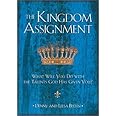 Kingdom Assignment, The: Bellesi, Denny, Bellesi, Leesa: 9780310243236 ...