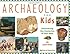 Amazon.com: Hands-On Archaeology: Real-Life Activities for Kids ...